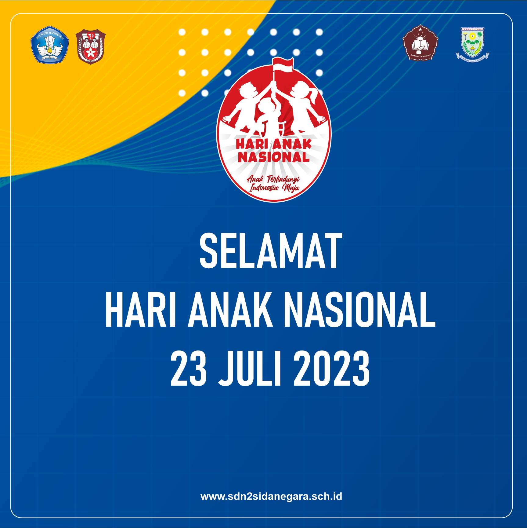Selamat Hari Anak Nasional – SD Negeri 2 Sidanegara